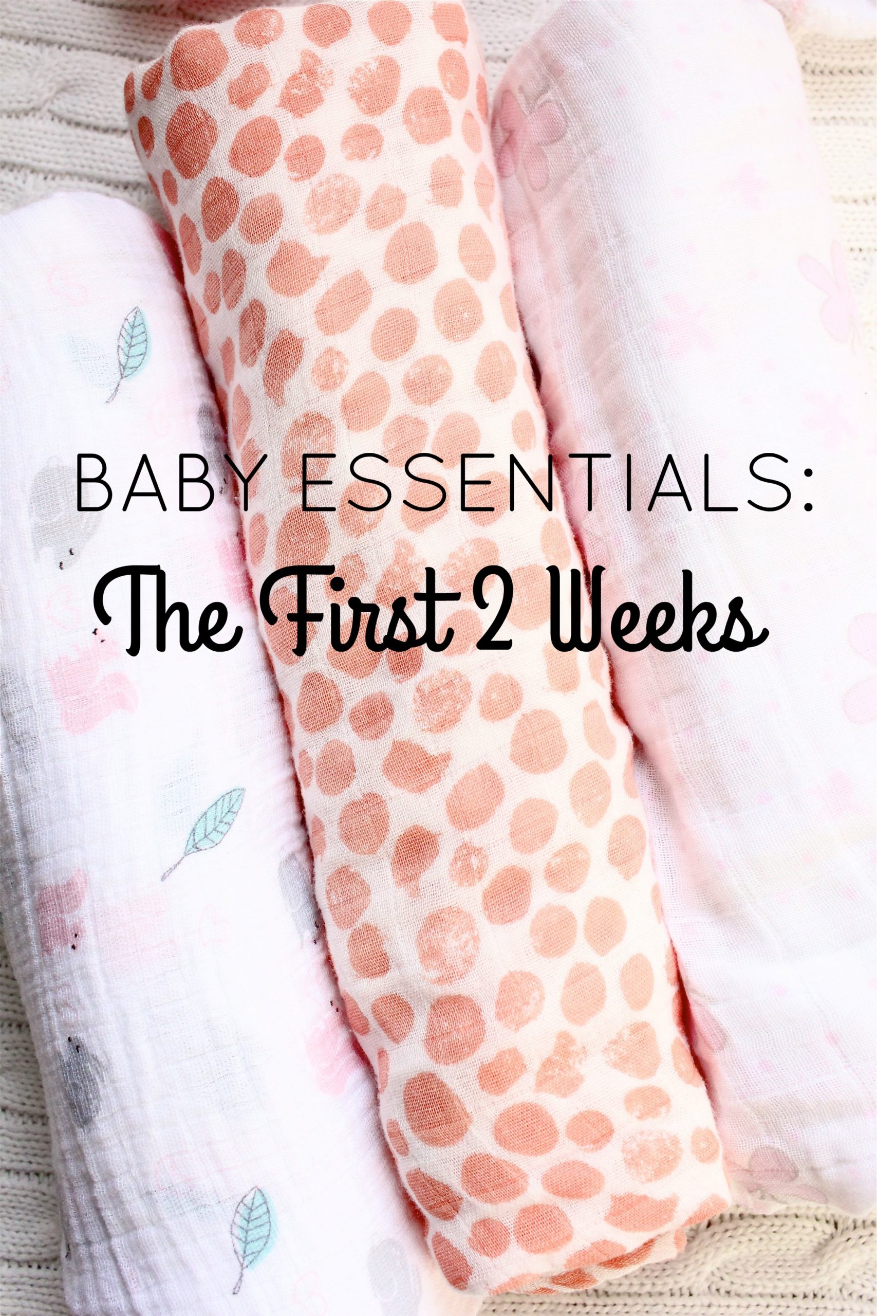 Baby Essentials: The First Two Weeks - amanda party + home