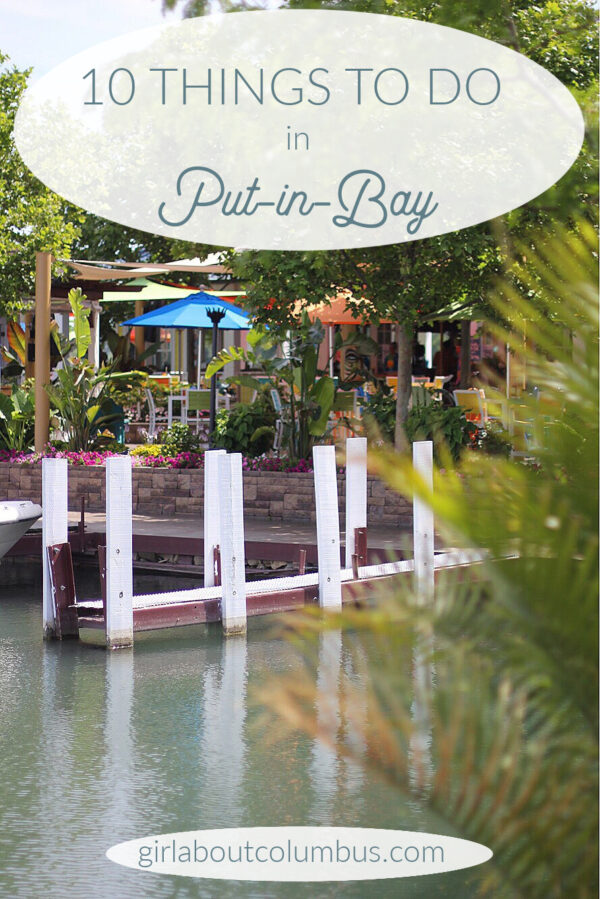 10 Things to Do in Put-in-Bay - amanda party + home