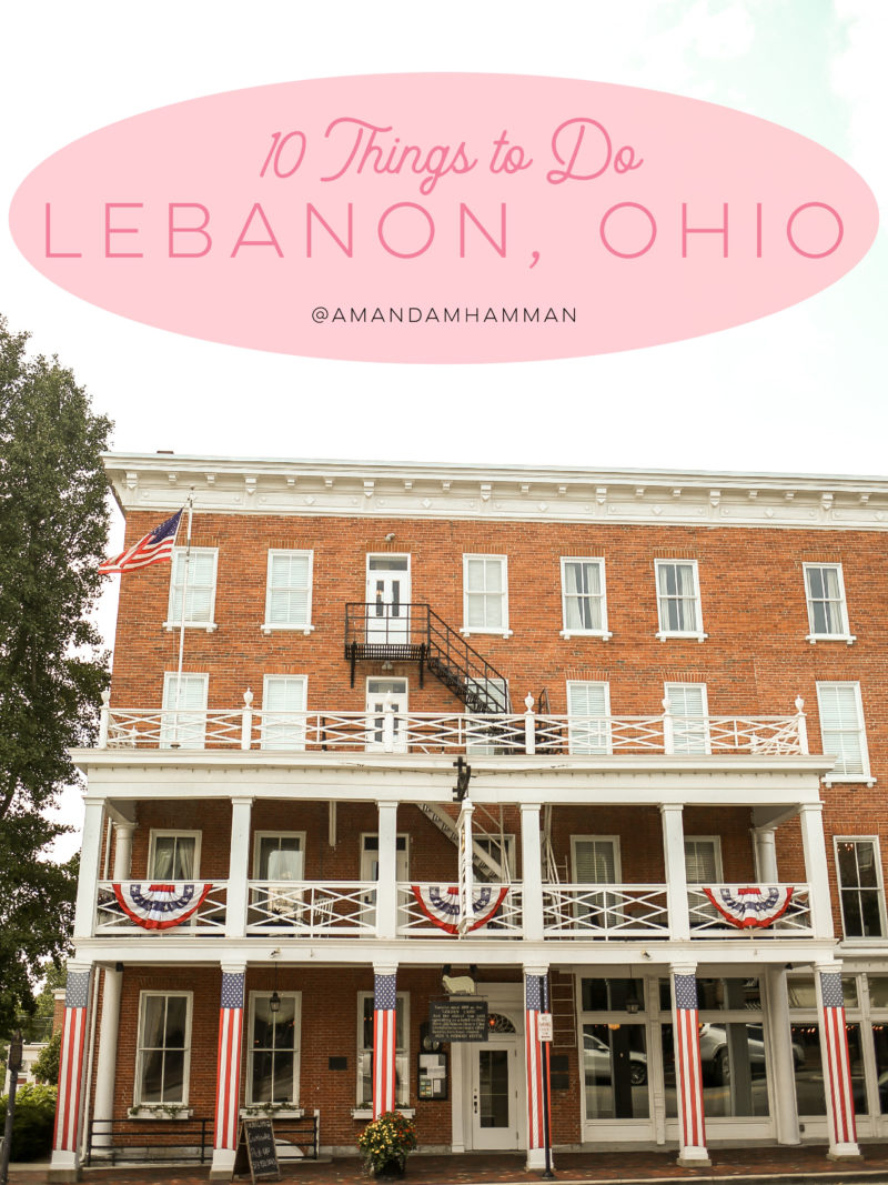 10 Things to Do in Lebanon, Ohio - amanda party + home